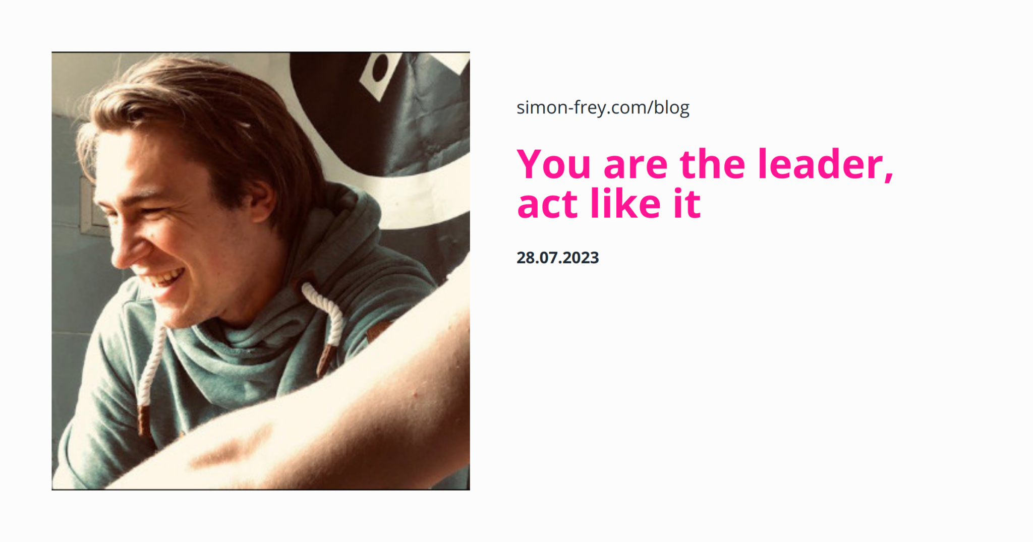 You are the leader, act like it - Blog by Simon Frey